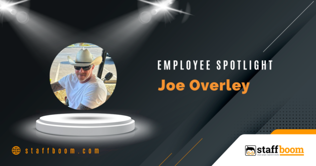Employee Spotlight: Joe Overley - Staff Boom